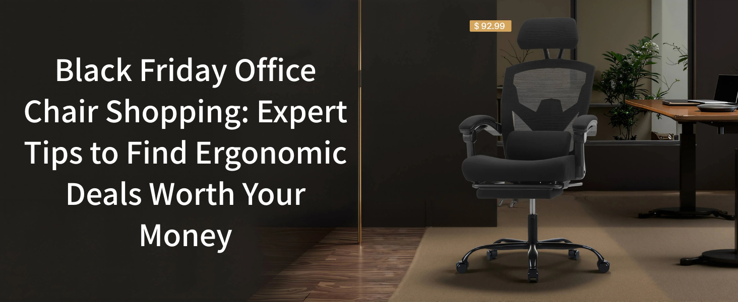 Black Friday Office Chair Shopping: Find Ergonomic Deals Worth Your Money